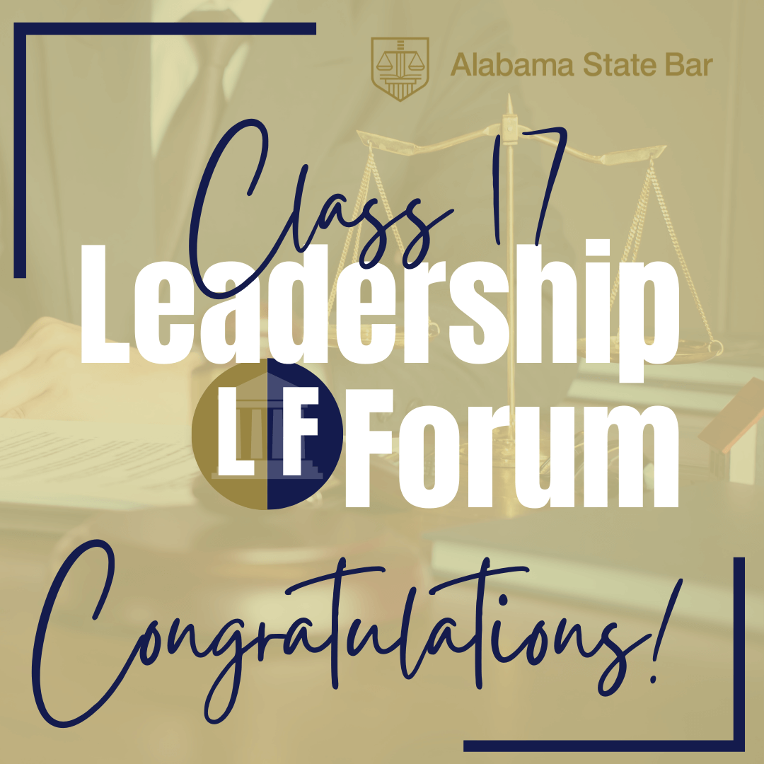 Alabama State Bar Announces Members of Leadership Forum Class 17 ...