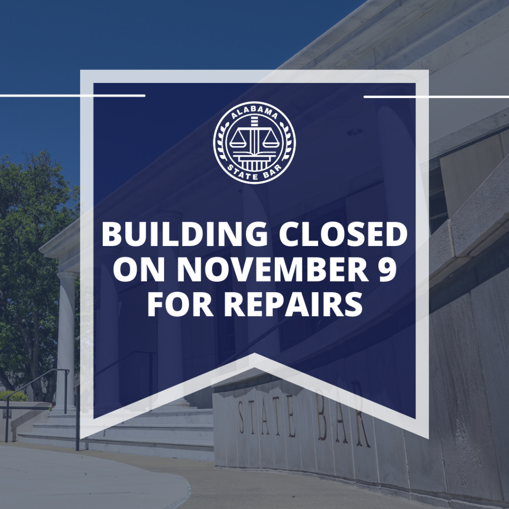 ASB Building Closed Nov. 9 for Repairs | Alabama State Bar